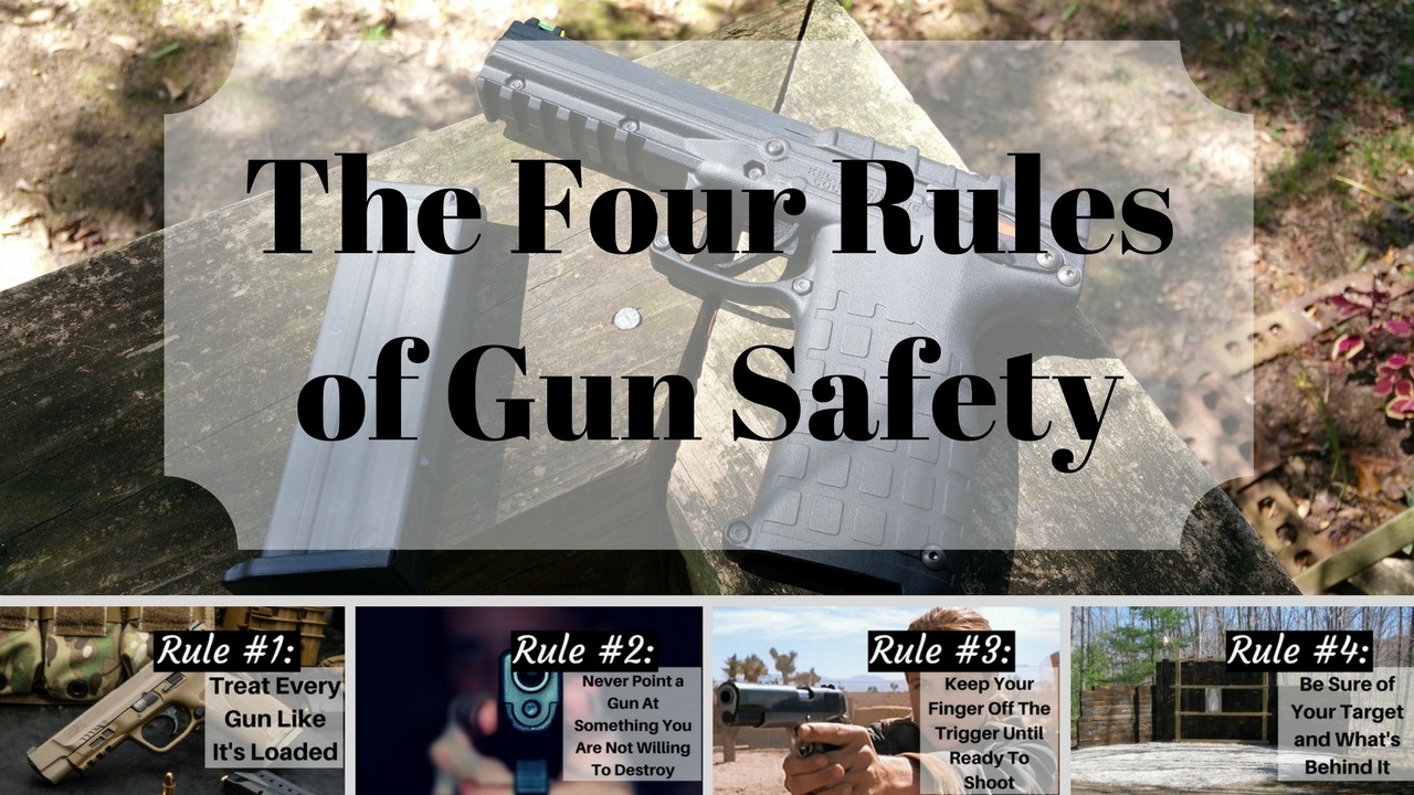 The Four Rules Of Gun Safety 1776patriotusa